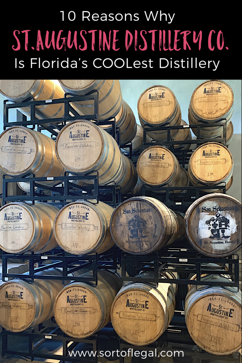 Ten Reasons St. Augustine Distillery is one of Florida’s COOLest ...